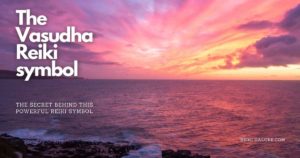 The Vasudha Reiki Symbol | The Secret Behind This Powerful Reiki Symbol ...